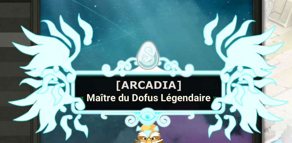 Arcadia - Dofus Légendaire & modifications